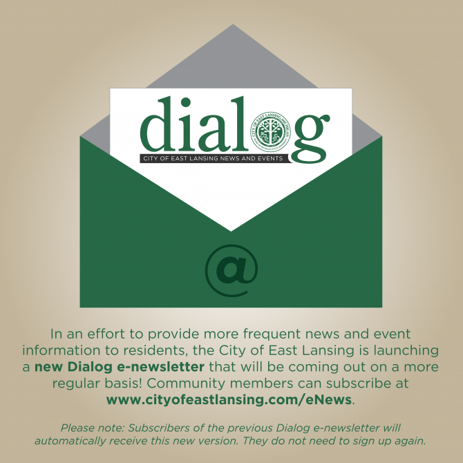 Are You Signed Up For the New E-Dialog Newsletter? | East Lansing ...